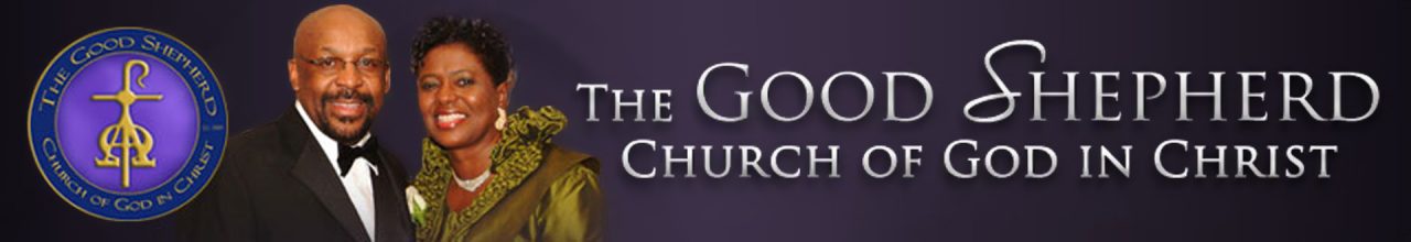 The Good Shepherd Church of God in Christ | GoodFaithTV.com LIVE STREAM